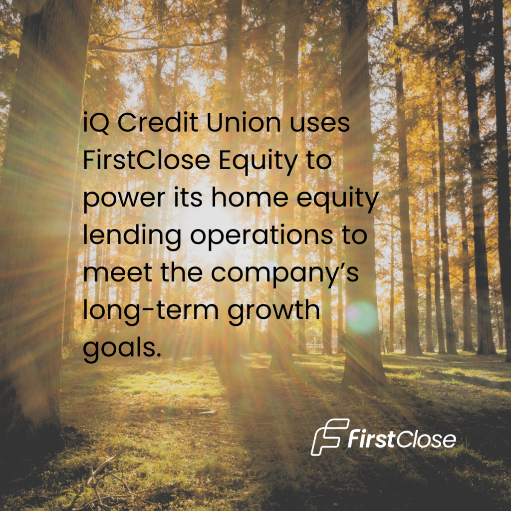 iQ Credit Union Partners with FirstClose to Support Growth - FirstClose